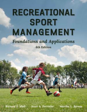 Recreational Sport Management, 6th ed. – Sagamore-Venture Publishing